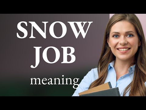 Uncovering the "Snow Job" Phrase: What Does it Mean?