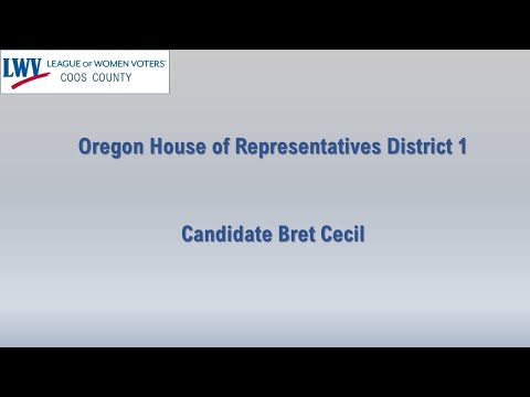 Interview with Oregon House of Rep District 1 Candidate Bret Cecil