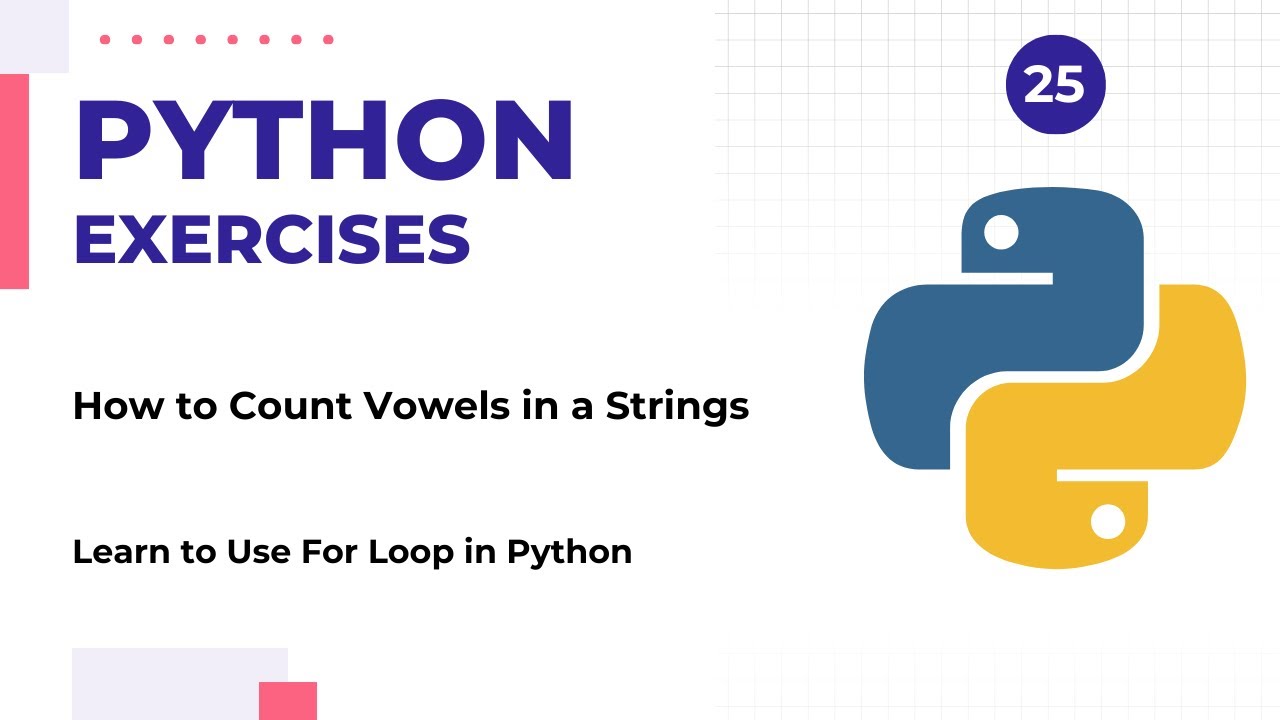 How To Count Vowels in a Strings using Python | Python Exercises