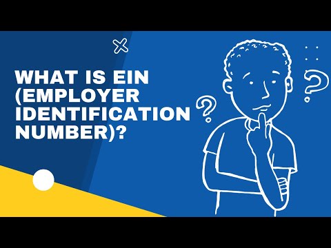 What is EIN (Employer Identification Number)?
