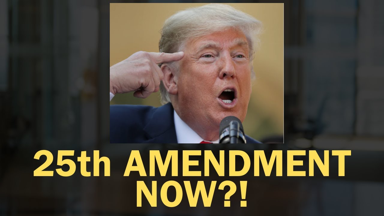 IRAN WAR INSANITY: Can Trump Be Removed by the 25th Amendment?!?!