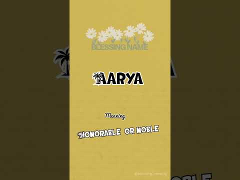 Aarya Name Meaning