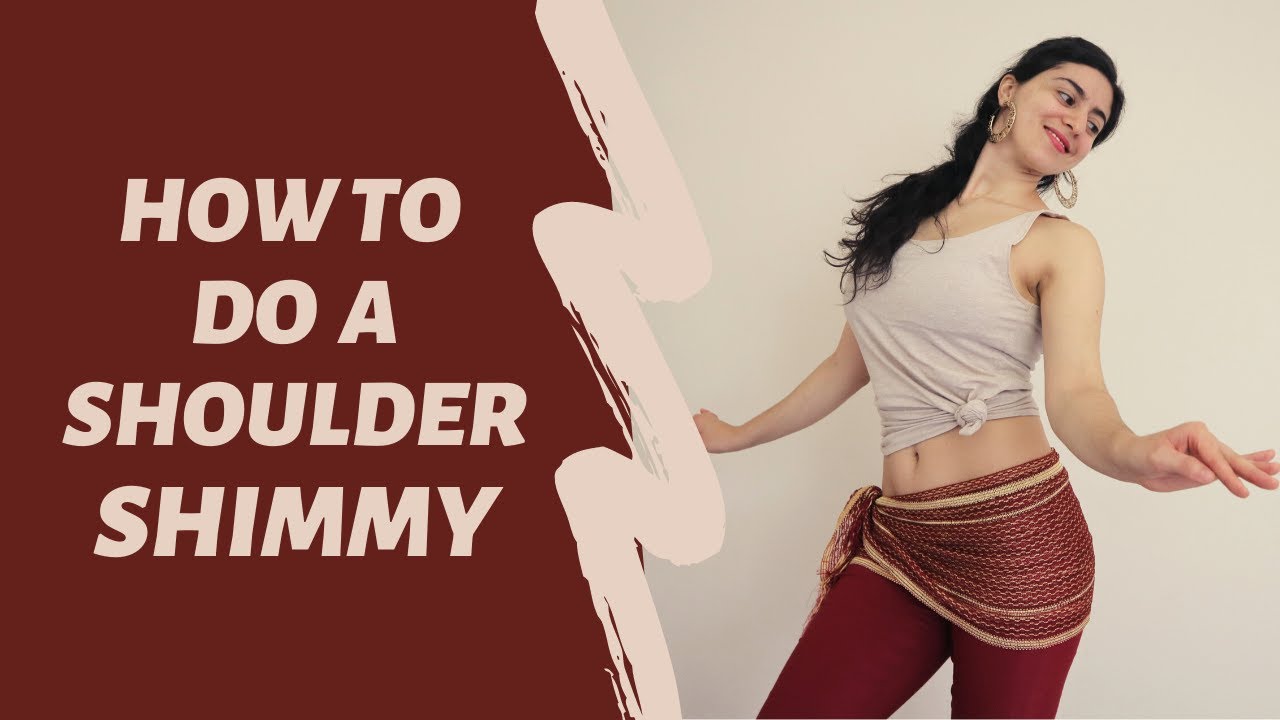 Belly Dance For Beginners | How To Do A Shoulder Shimmy #19