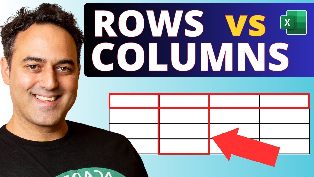 Rows vs Columns in Microsoft Excel