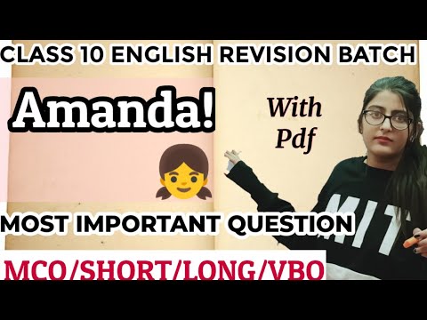 Amanda class 10 english question answer