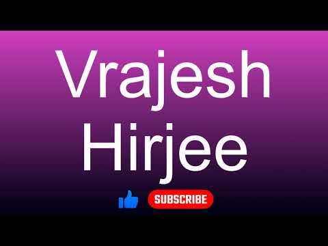 How to correctly pronounce - Vrajesh Hirjee