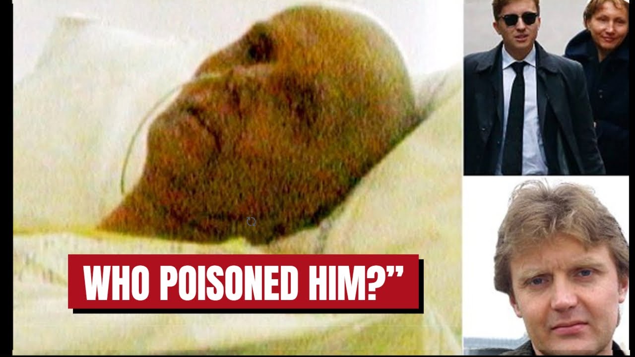 The Toxic Death of Alexander Litvinenko: Who Poisoned the Russian Spy?