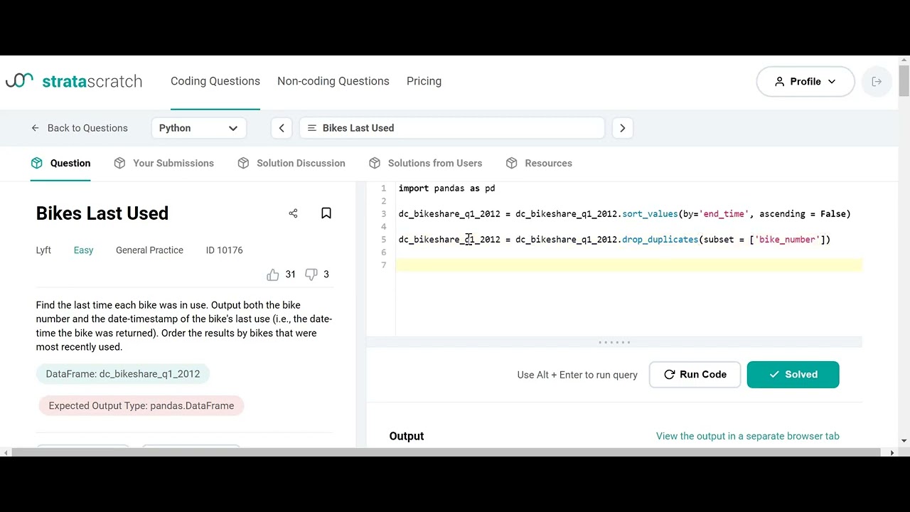 Bikes Last Used | Python Solution | StrataScratch | Lyft