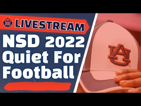 Auburn Football National Signing Day 2022 Opinions | LIVESTREAM