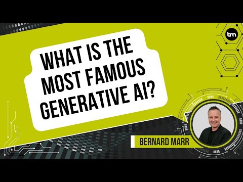 What is the most Famous Generative AI?