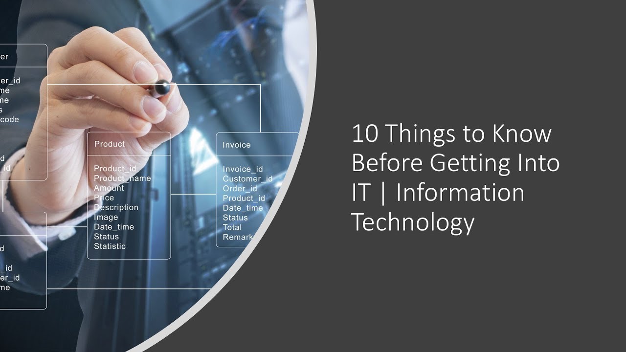 10 Things to Know Before Getting Into IT | Information Technology