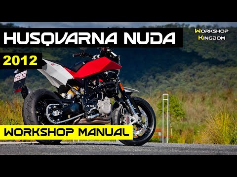 HUSQVARNA NUDA (2012) Workshop Service Repair Manual - English - PDF Download