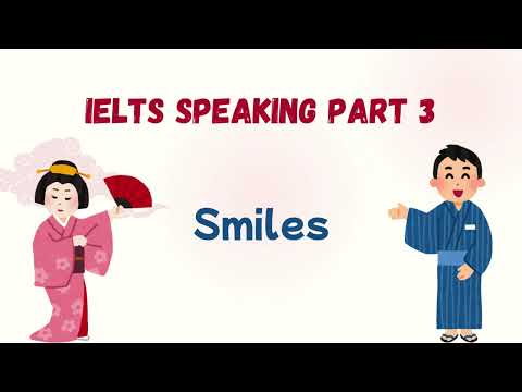 Can Smiles Be Deceptive? β¨ IELTS Speaking Part 3