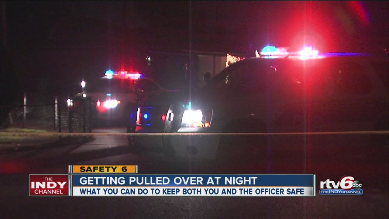 Safety 6: What to do if you get pulled over at night