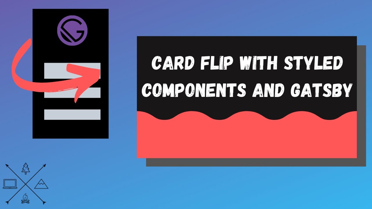 Gatsby and Styled Components Card Flip