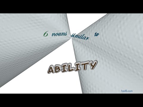 ability - 9 nouns with the meaning of ability (sentence examples)