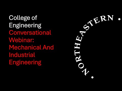 Summer 2025 | Conversational Webinar: Mechanical and Industrial Engineering