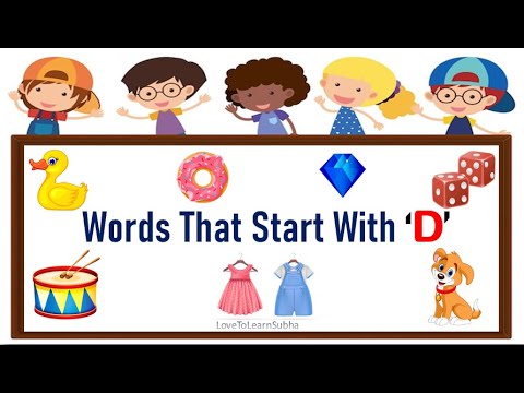 Words That Start With D |Words That Start With Letter D For Toddlers |Kids Learning Videos |D Words