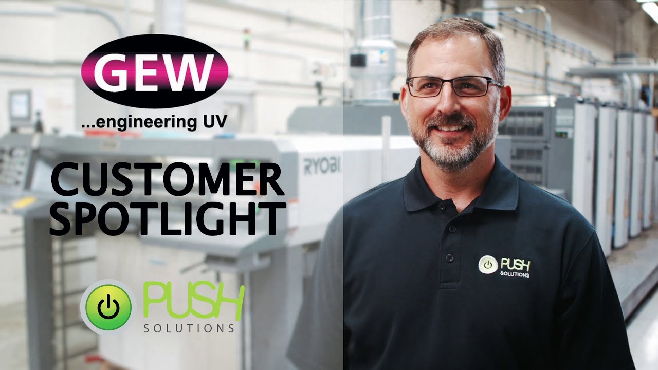 GEW Customer Spotlight Push Solutions LLC