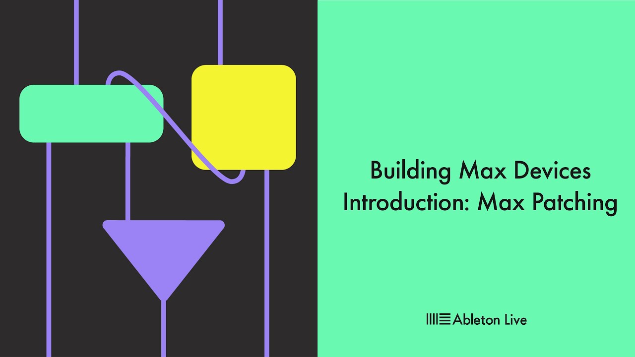 Building Max Devices – Max Patching – Introduction 1/7