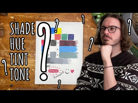 Hue, Shade, Tint, and Tone.....What's The Difference? | Easy Art Tutorial
