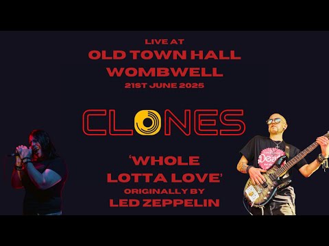Packed House, Pure Zep! Whole Lotta Love by CLONES Live!