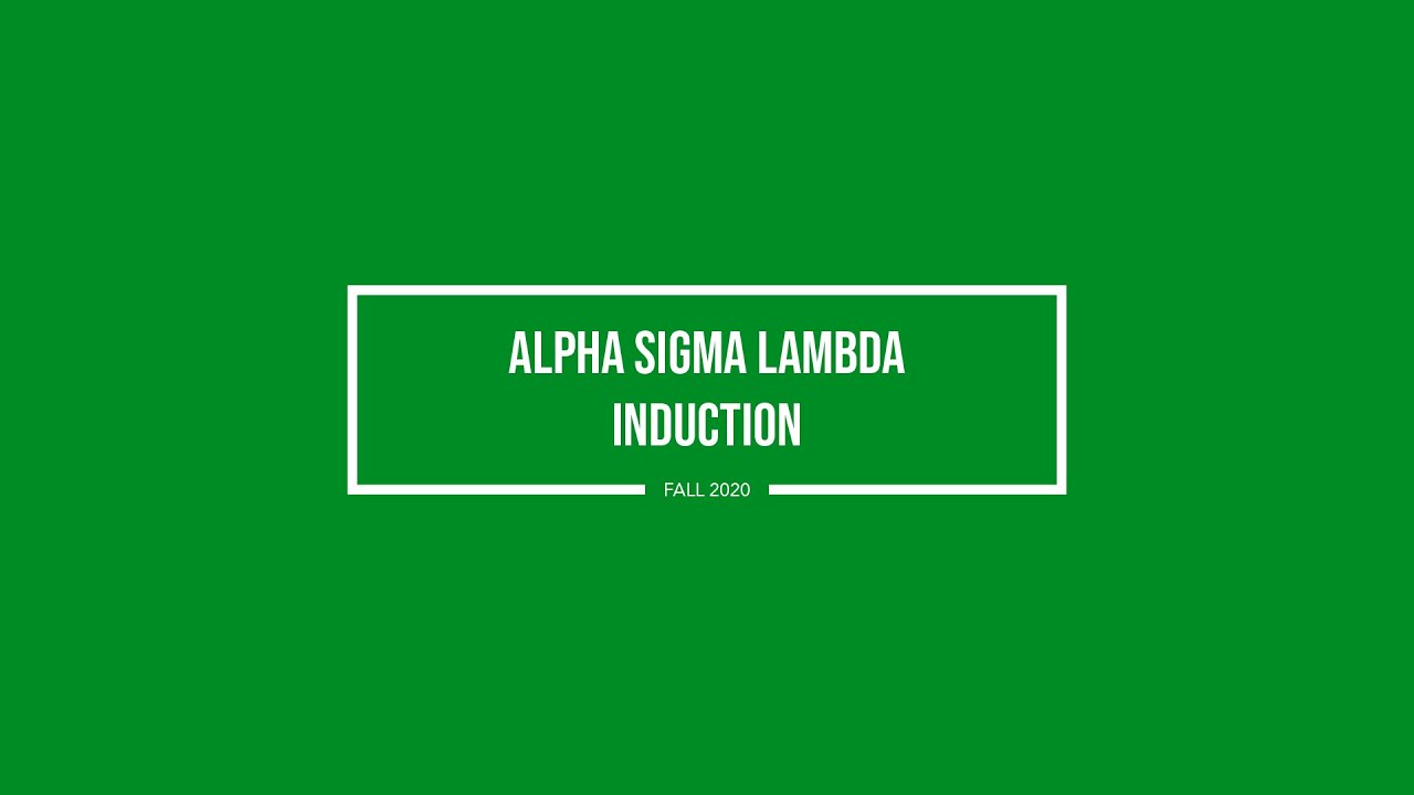 Alpha Sigma Lambda Fall 2020 Inductions
