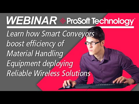 Reliable Wireless Solutions for Smart Conveyors boost efficiency of Material Handling Equipment