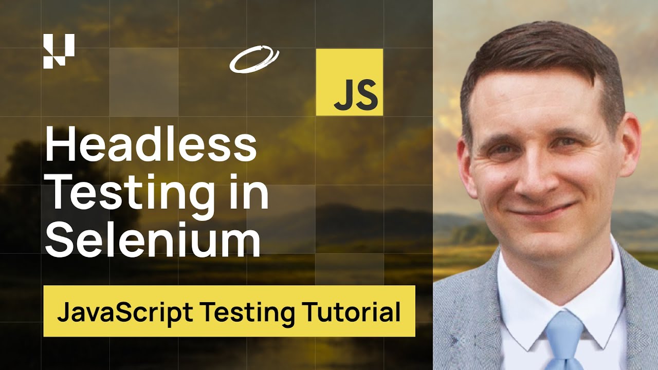 Headless Testing In Selenium | Selenium JavaScript Tutorial