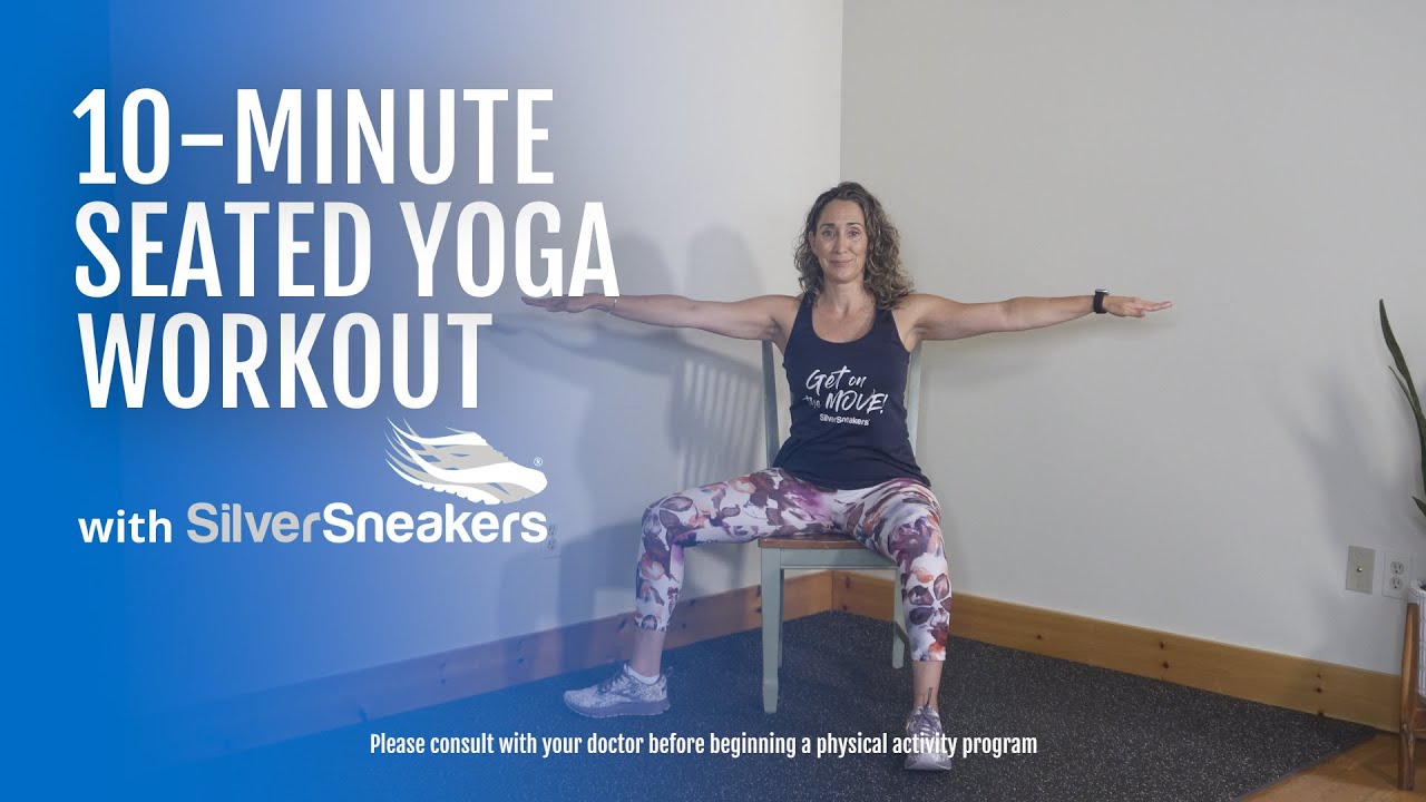 10-Minute Seated Yoga | SilverSneakers
