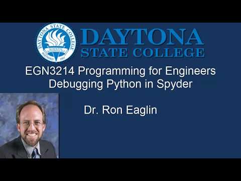 EGN3214 Lecture - Debugging Python in Spyder