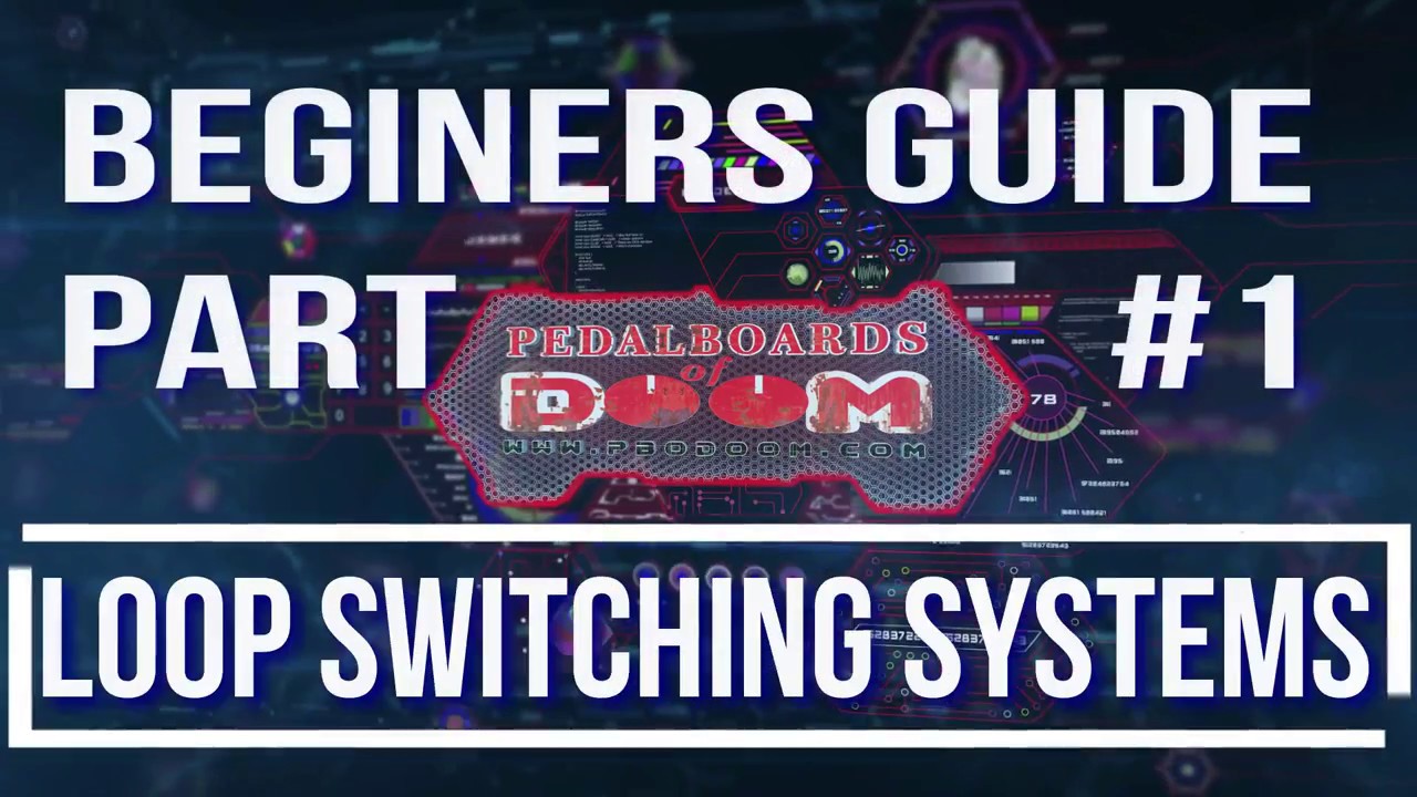 Loop Switchers For Beginners Part 1