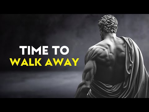 Know When to Walk Away | Stoicism