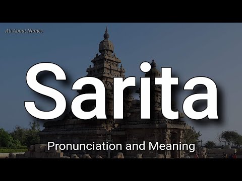 Sarita - Pronunciation and Meaning
