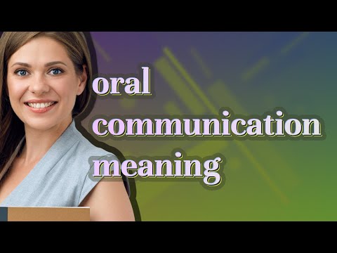 Oral communication | meaning of Oral communication