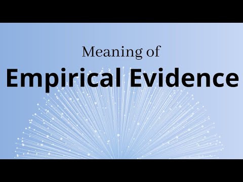 meaning of #Empirical Evidence