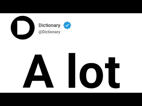 A lot Meaning In English