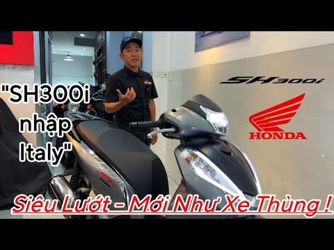 Honda Sh300i Nhập Italy 🇮🇹 - dòng xe tay ga cao cấp phù hợp mọi lứa tuổi đáng tham khảo 😎