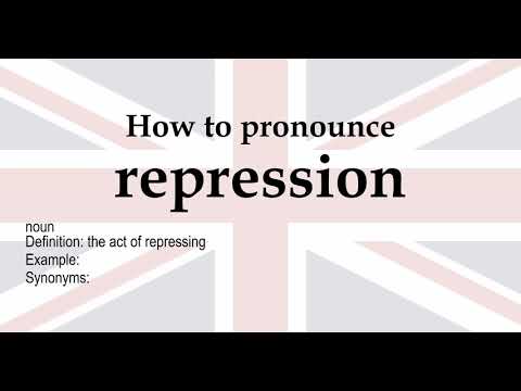 How to pronounce 'repression' + meaning