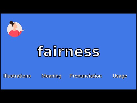 FAIRNESS - Meaning and Pronunciation