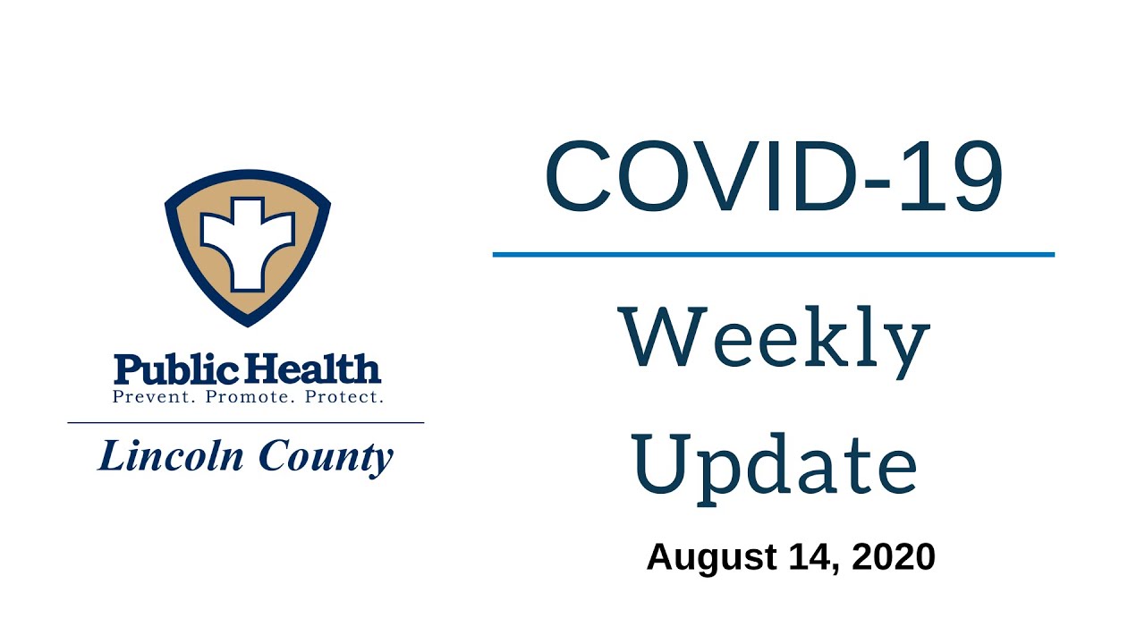 Lincoln County Weekly Update August 14, 2020