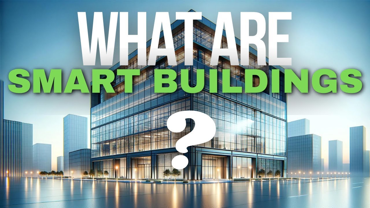 What is Building Automation? An Intro to Smart Buildings