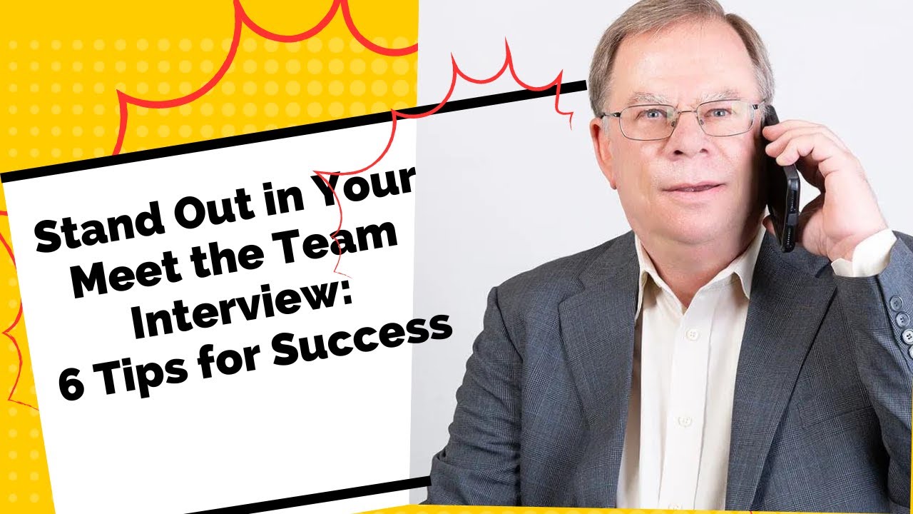 Ace Your Meet the Team Interview with These 6 Tips