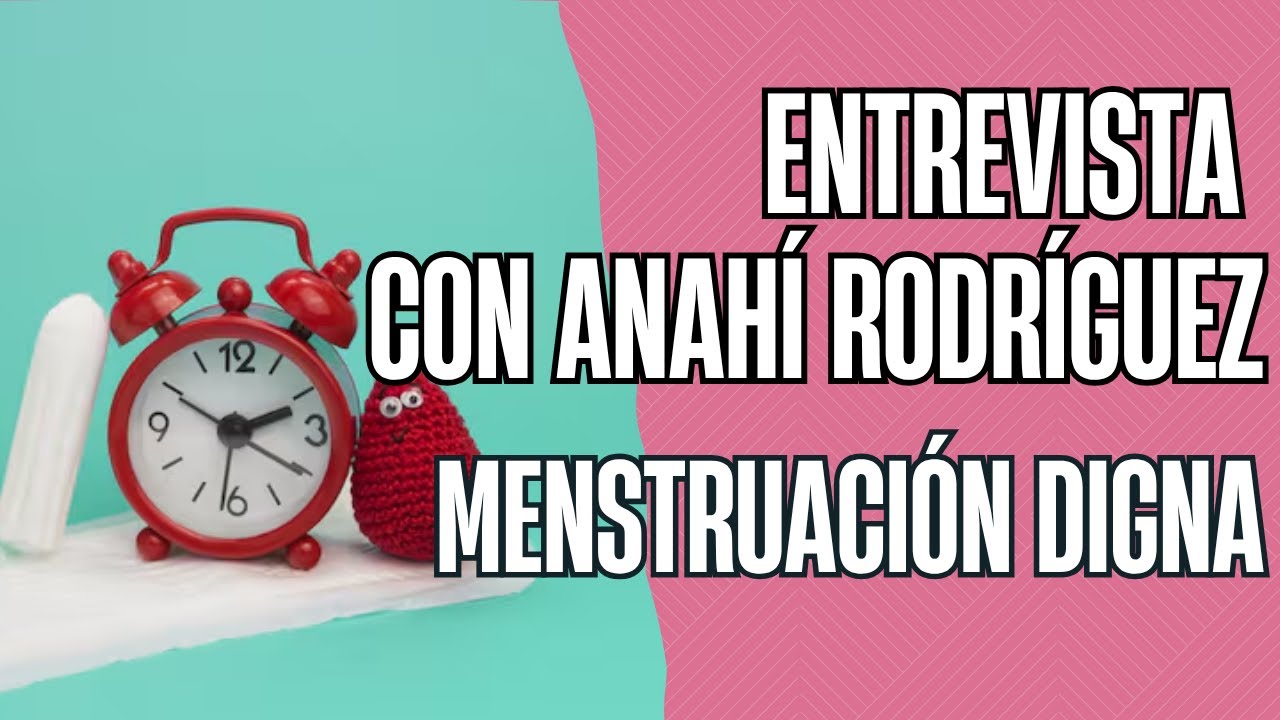 Dignified Menstruation Mexico