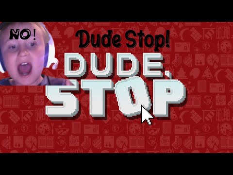 Steam Community :: Video :: Dude, Stop! Part One! Crazy!