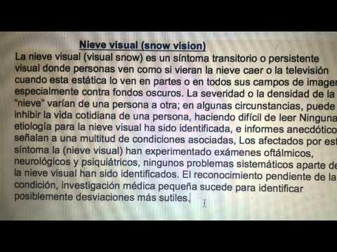 Nieve visual (snow vision) | nievevisualsindrome
