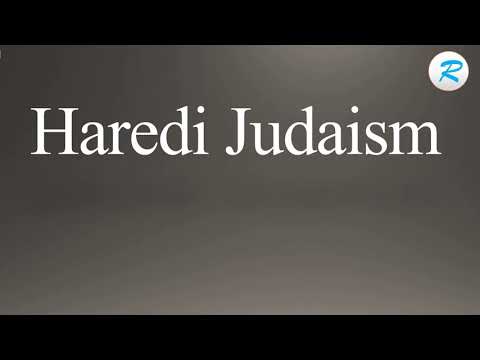How to pronounce Haredi Judaism