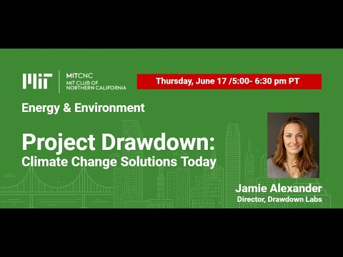 Project Drawdown: Climate Change Solutions Today