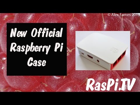 New Official Raspberry Pi Case Launch Video – RasPi.TV