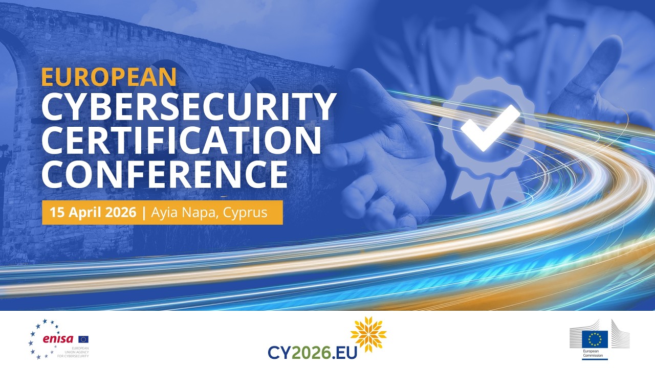 2026 European Cybersecurity Certification Conference - Part 1